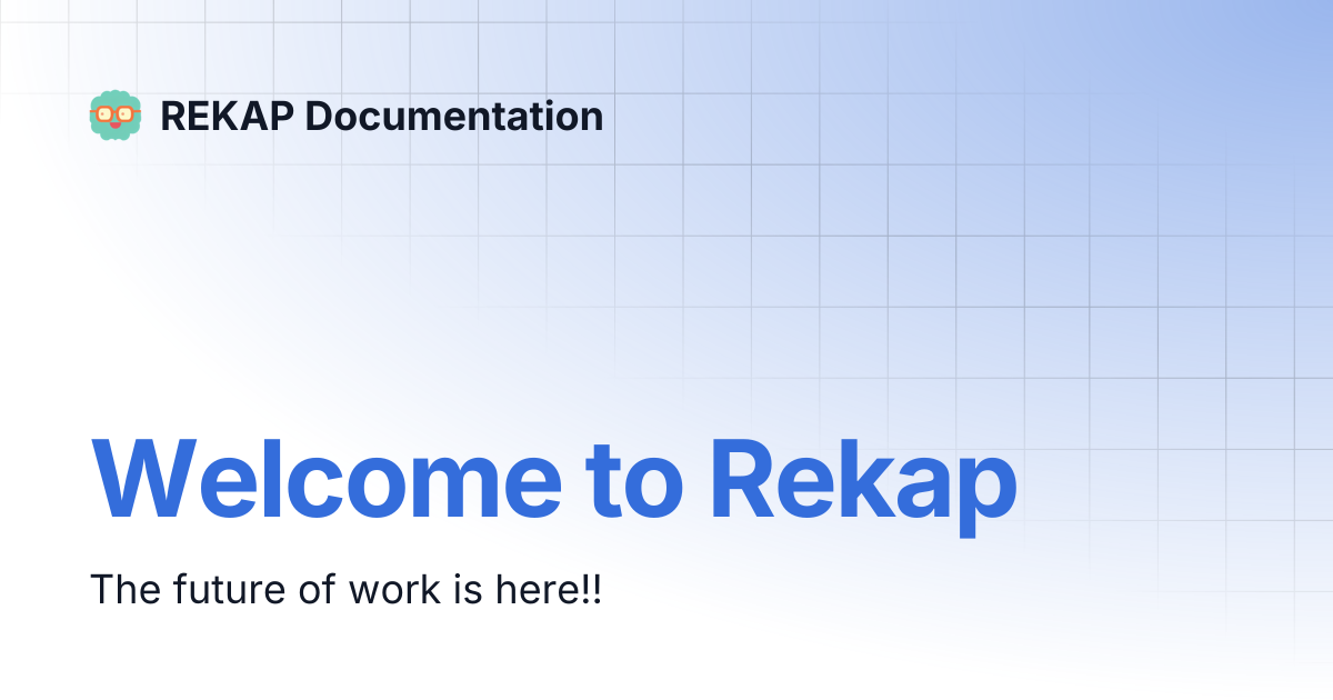 Welcome to Rekap | REKAP Documentation