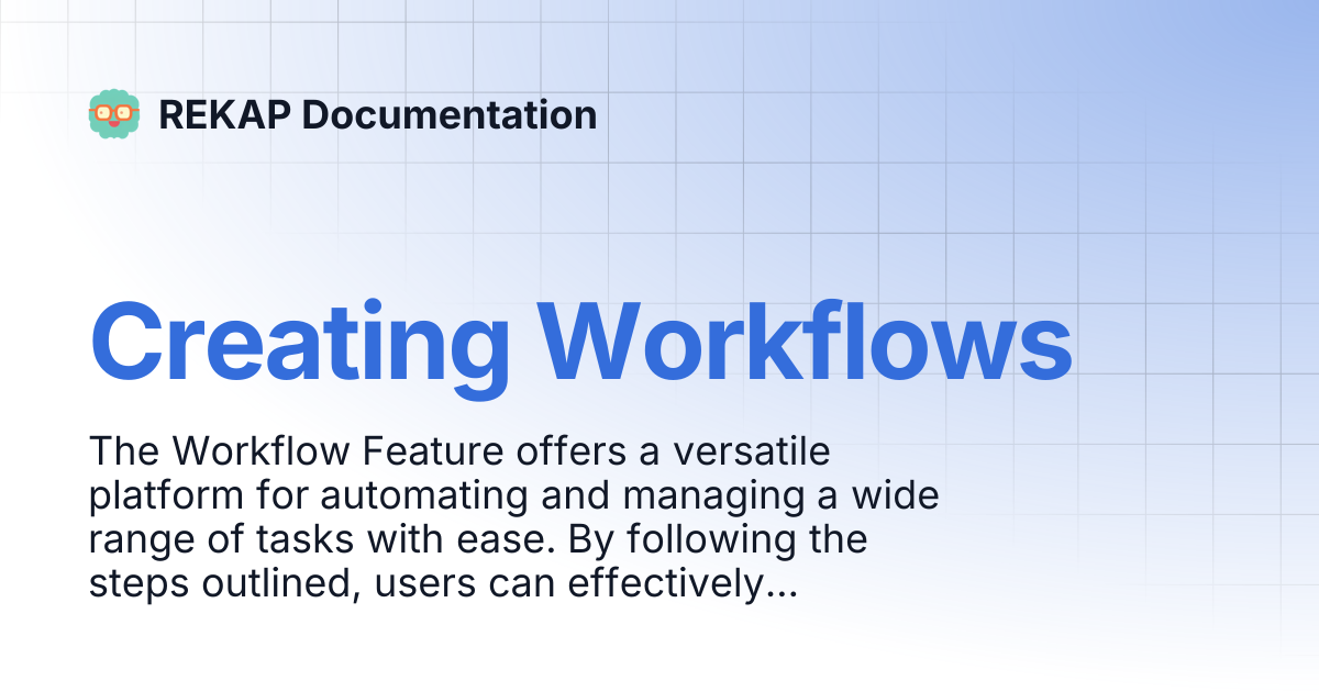 Creating Workflows | REKAP Documentation